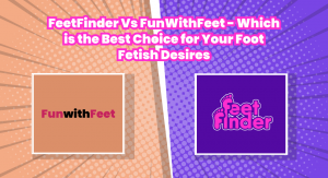FeetFinder Vs FunWithFeet - Who Won the Battle?